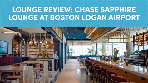 Chase Sapphire Lounge At Bos Exclusive Or Overhyped 10xtravel
