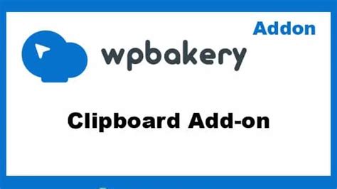 Wpbakery Page Builder Clipboard Add On Bazar Plugin