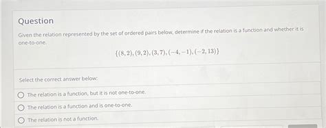 Solved Questiongiven The Relation Represented By The Set Of