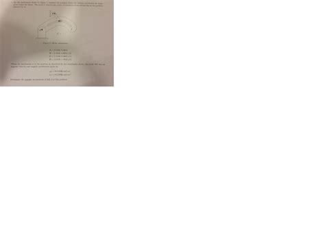 For The Mechanism Shown In Figure Consider The Chegg