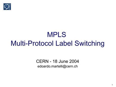 Mpls Multi Protocol Label Switching Em Cern