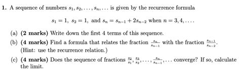 solved 1 a sequence of numbers s1 s2 sn is given by