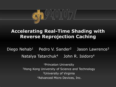 Ppt Accelerating Real Time Shading With Reverse Reprojection Caching
