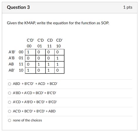 [solved] question 3 1 pts given the kmap write the equation for the