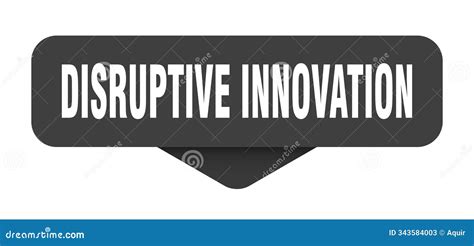 Disruptive Innovation Sticker Disruptive Innovation Sign On