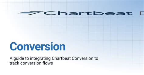 Conversion Chartbeat Docs