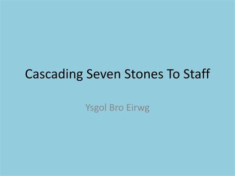 Ysgol Bro Eirwg Seven Stones To Staf Pdf
