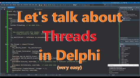 Delphi Creating Simple And Responsive Threads On Delphi No Ui Stuck Youtube