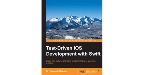 Test Driven Ios Development With Swift Book