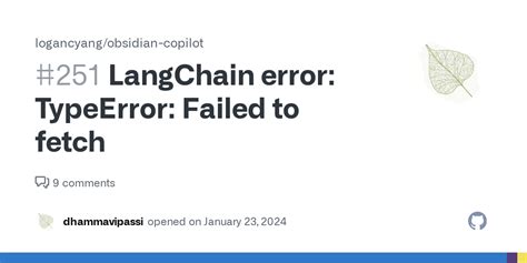 Langchain Error Typeerror Failed To Fetch · Issue 251 · Logancyangobsidian Copilot · Github