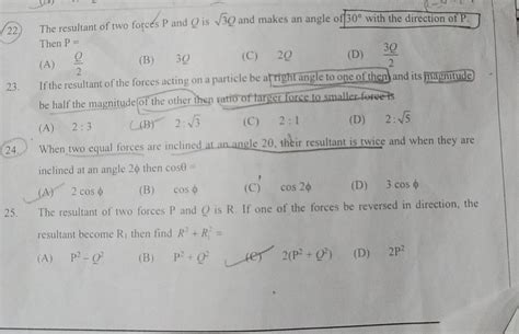 The Resultant Of Two Forces P And Q Is Sqrt{30} And Makes An Angle Of