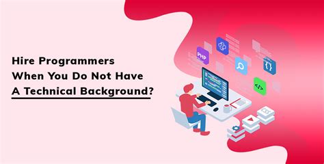 how to hire programmers when you do not have a technical background