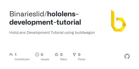 Github Binarieslidhololens Development Tutorial Hololens