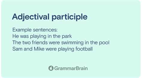 Understanding An Adjectival Participle Definition And Examples