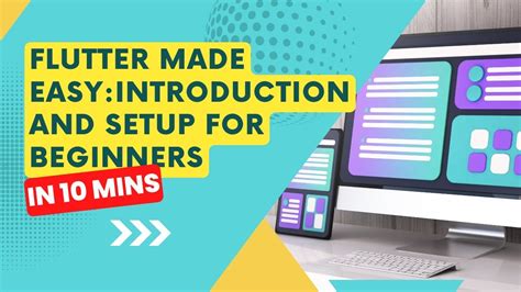 Flutter Made Easy Introduction And Setup For Beginners 🚀 Youtube
