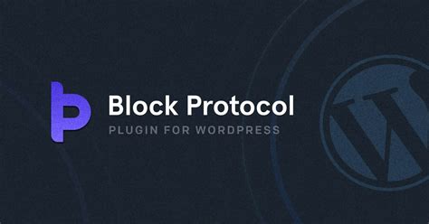 Block Protocol For Wordpress Plugin Announcement Rblockprotocol
