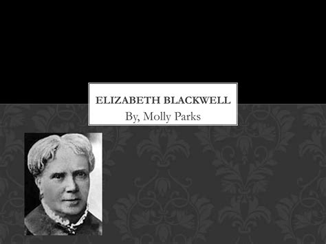 Elizabeth Blackwell By Mp Pptx