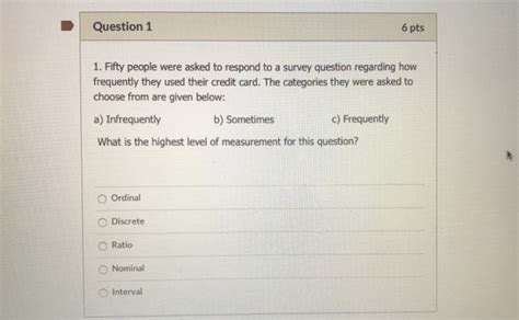 Solved Question 1 6 Pts 1 Fifty People Were Asked To Chegg Com