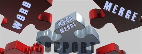 Microsoft Word Merge Support