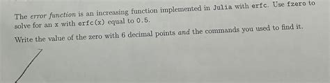 Solved The Error Function Is An Increasing Function