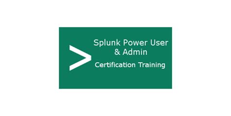 Splunk Training Certification Power User Admin Certs Learning Pvt Ltd