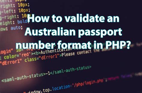 How To Validate An Australian Passport Number Format In Php Athenalinks