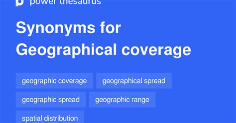 Geographical Coverage Synonyms 51 Similar Phrases