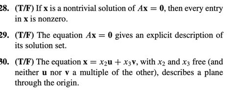 Solved T F ﻿if X ﻿is A Nontrivial Solution Of Ax 0 ﻿then