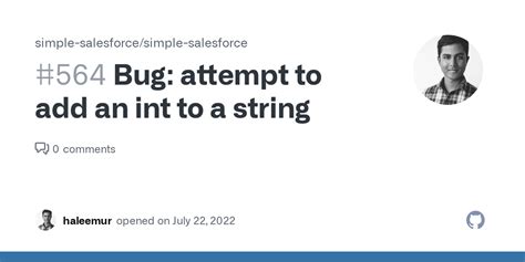 Bug Attempt To Add An Int To A String · Issue 564 · Simple Salesforcesimple Salesforce · Github