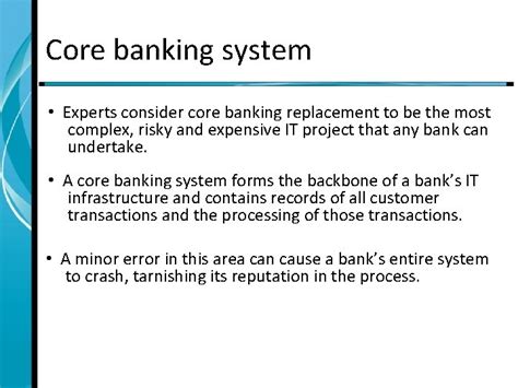 BANKING INFORMATION SYSTEMS LECTURE 7 Core Banking System