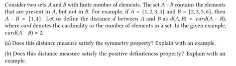 Solved Consider Two Sets A And B With Finite Number Of Chegg