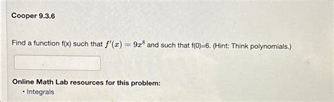 solved cooper 9 3 6find a function f x ﻿such that f x 9x8