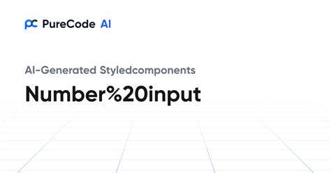 build great styledcomponents number 20input components faster using ai