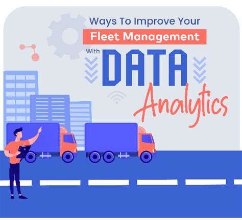 Ways To Improve Your Fleet Management With Data Analytics BulkDataPro