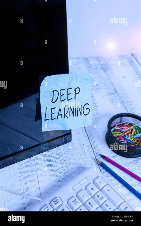 Writing Note Showing Deep Learning Business Concept For The Collection Of Algorithms Used In