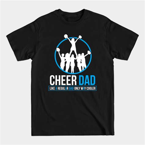 Dad Cheerleading Cheer Dad T Shirt Sold By Marianncooper Sku