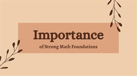 The Importance Of Strong Math Foundations In Primary School