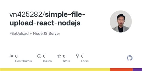 GitHub Vn Simple File Upload React Nodejs FileUpload Node JS Server