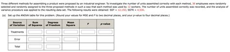 Solved Three Different Methods For Assembling A Product Were