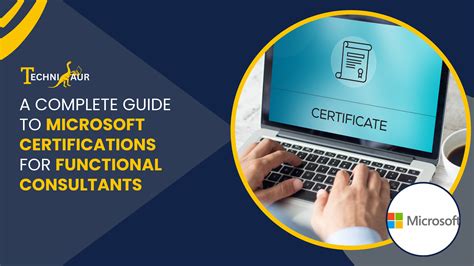 A Complete Guide To Microsoft Certifications For Functional Consultants Technisaur