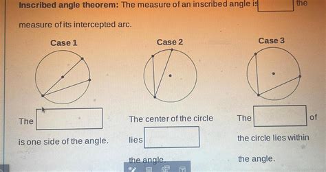 [answered] inscribed angle theorem the measure of an inscribed angle is