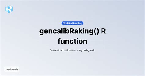 Gencalibraking R Function From Stratifiedsampling R Packages