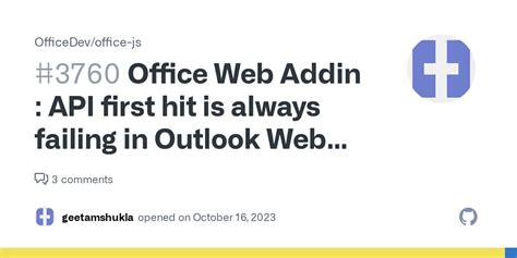 Office Web Addin Api First Hit Is Always Failing In Outlook Web