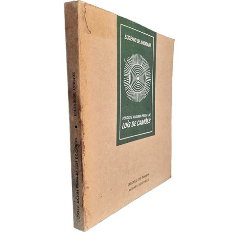 Versos E Alguma Prosa De Luís De Camões Eugénio De Andrade
