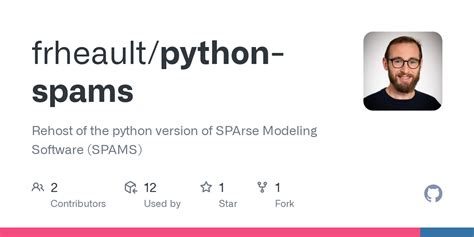 GitHub Frheault Python Spams Rehost Of The Python Version Of SPArse Modeling Software SPAMS