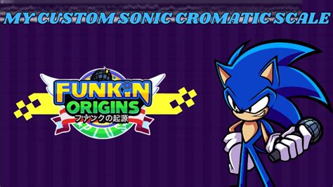 FNF My Custom Made Sonic Chromatic Scale Chromatics And FLP YouTube