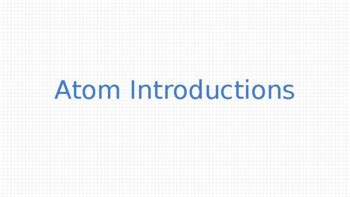 Atom Introduction Slideshow By Fun With Farina TPT