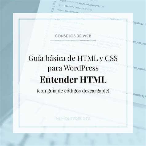 Guía Básica De Html Y Css Para Wordpress
