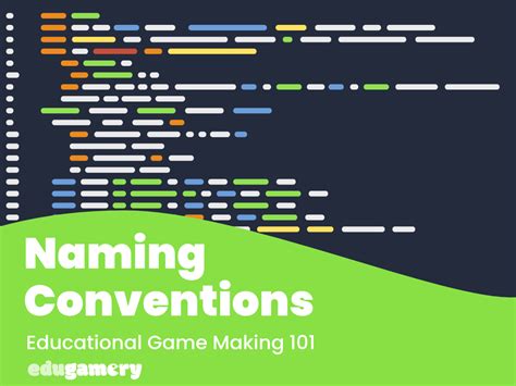 Naming Conventions For Construct 3 Edugamery