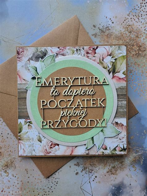 Kartka Z Okazji Przejścia Na Emeryturę Urokliwe ღ Art Madampl